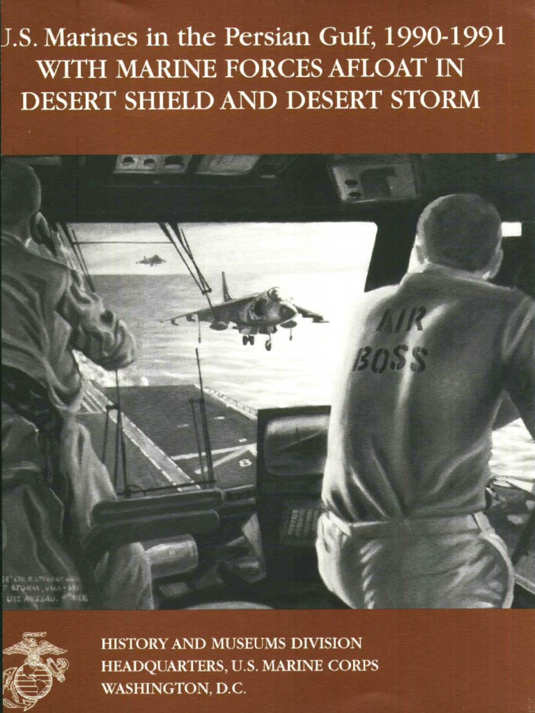 U.S. Marines in The Persian Gulf 1990-1991 With Marine Forces Afloat in ...