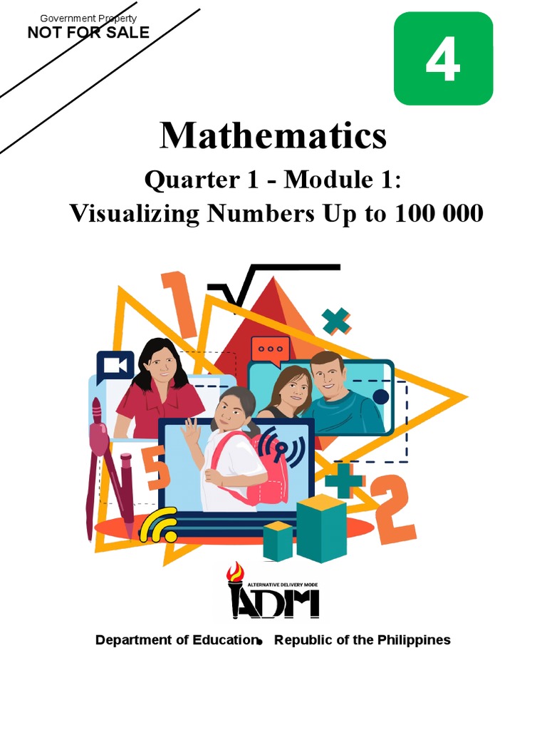Mathematics: Quarter 1 - Module 1: Visualizing Numbers Up To 100 000 ...