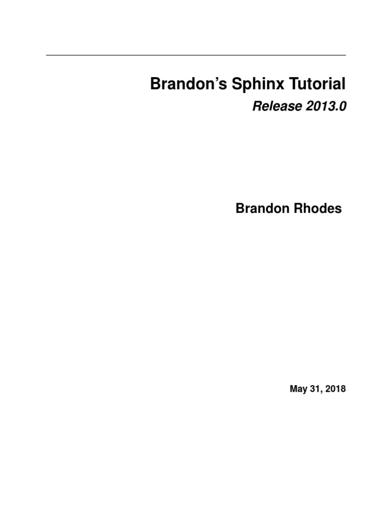 Brandons Sphinx Tutorial | PDF | Computing | Computer Programming