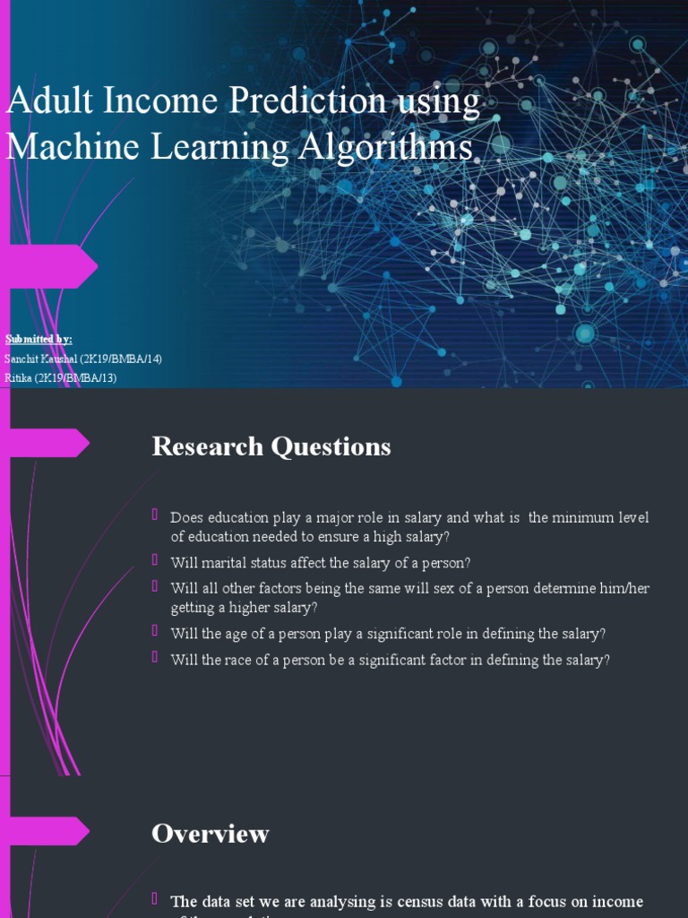 Adult Income Prediction Using Machine Learning Algorithms: Submitted by ...