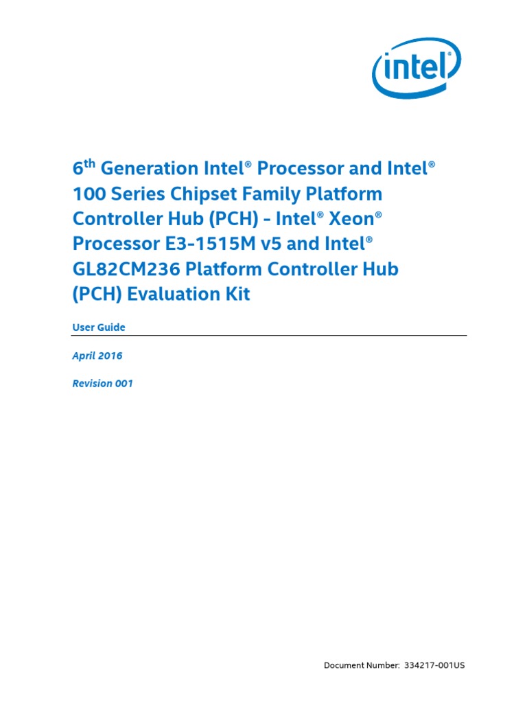 Xeon Processor E3 1515m v5 gl82cm236 PCH Evaluation Kit User Guide ...