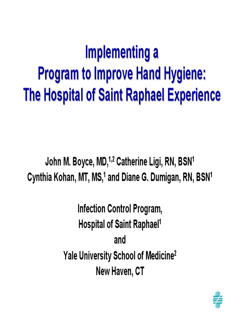 Implementing A Program To Improve Hand Hygiene: The Hospital of Saint ...