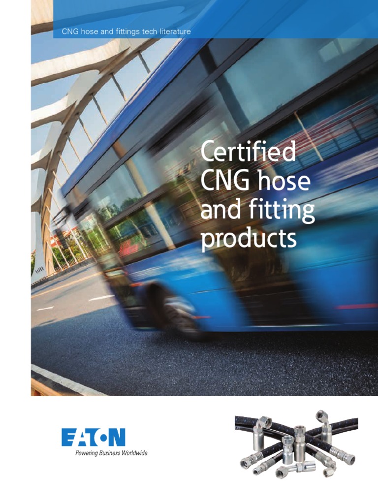 CNG Hose and Fittings Tech Literature E-HOTH-TT001-E January 2016 | PDF ...