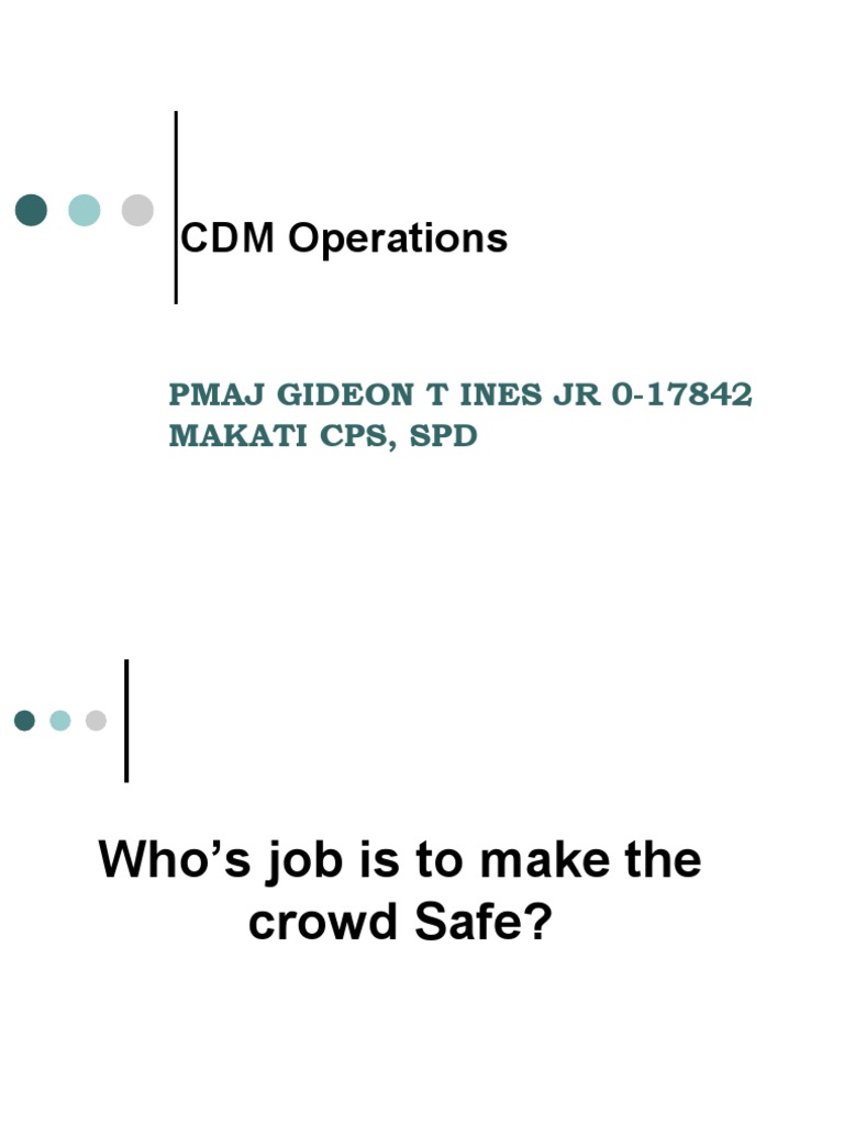 CDM Operations: Pmaj Gideon T Ines JR 0-17842 Makati CPS, SPD | PDF ...