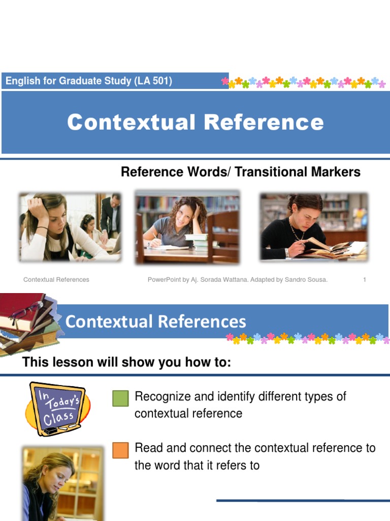 Contextual Reference: Reference Words/ Transitional Markers | PDF | Pronoun | Object (Grammar)