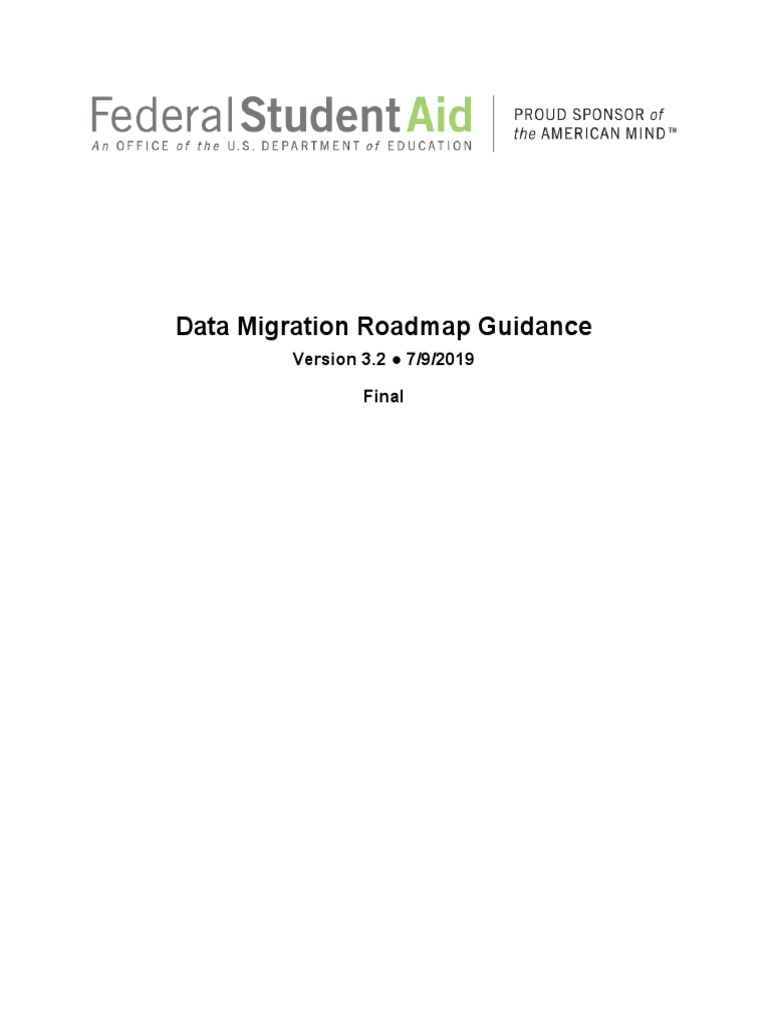 Data Migration Roadmap Guidance: Version 3.2 7/9/2019 Final | PDF
