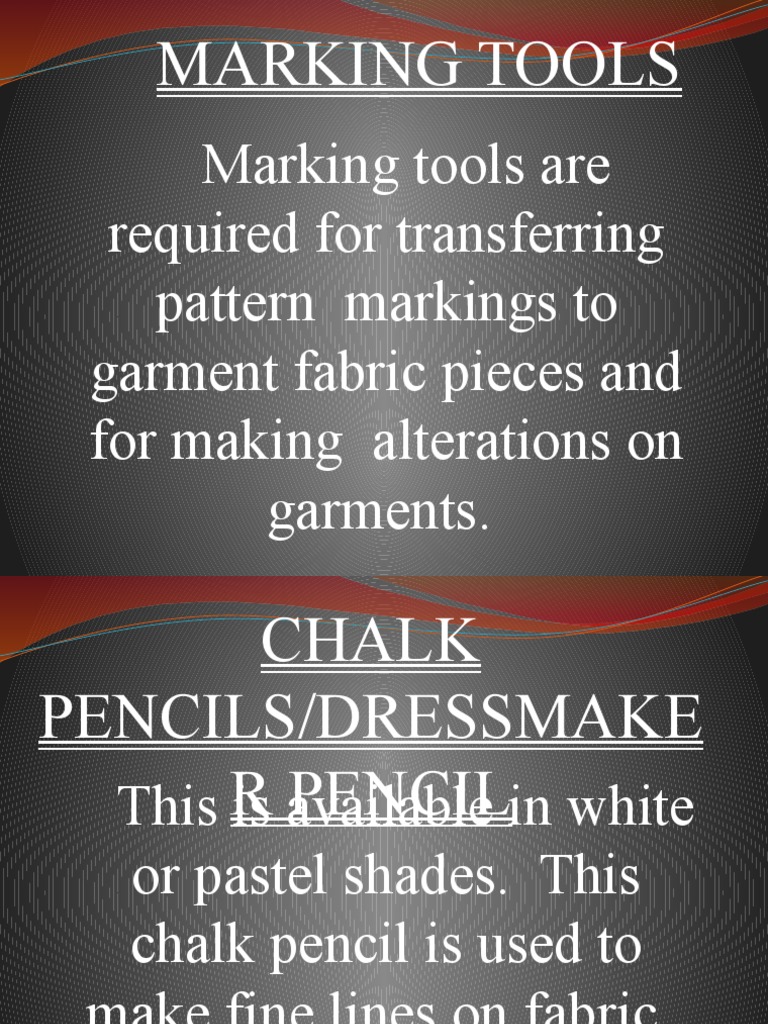 Essential Marking Tools for Garment Construction and Alterations | PDF