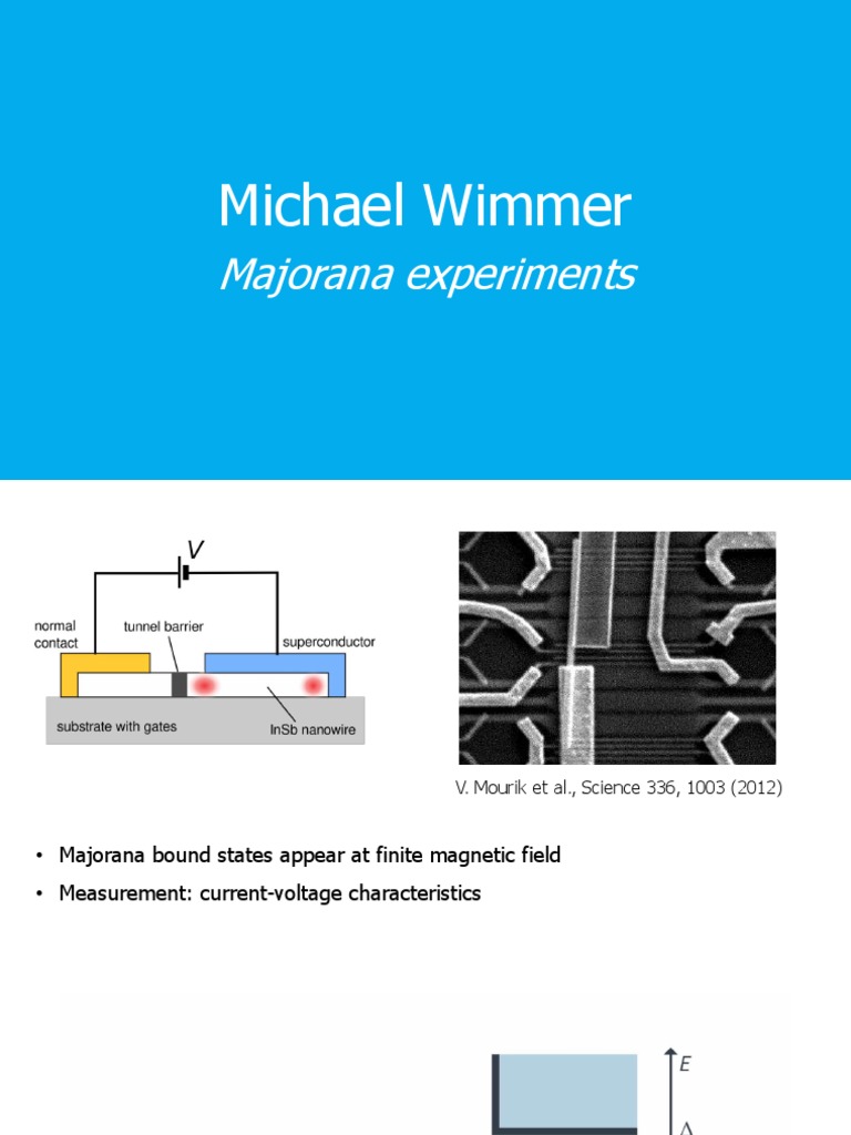 QTM2x 2018 27 Majorana Experiments-Slides Compressed