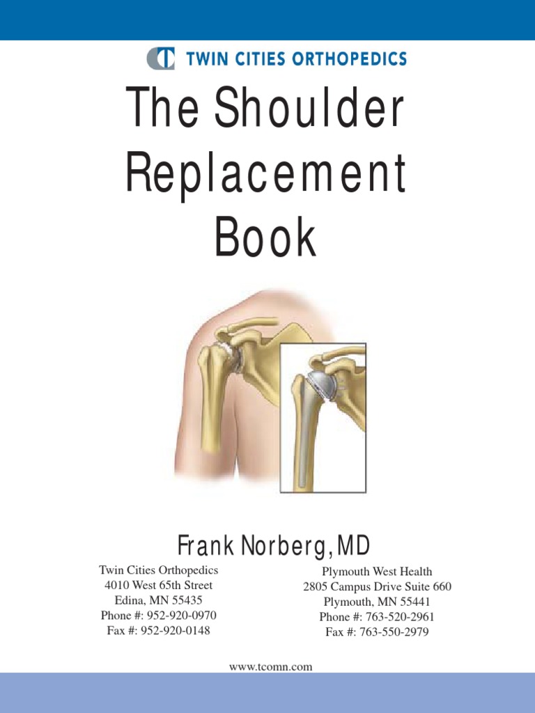 The Shoulder Replacement Book: Frank Norberg, MD | PDF | Shoulder ...