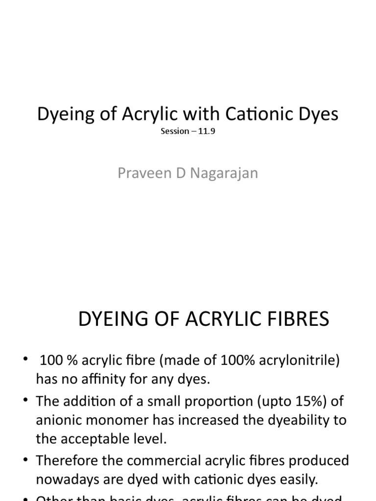 11.9 Dyeing of Acrylic With Cationic Dyes | PDF