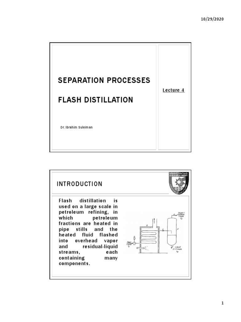 Separation Processes Flash Distillation: Dr. Ibrahim Suleiman | PDF ...