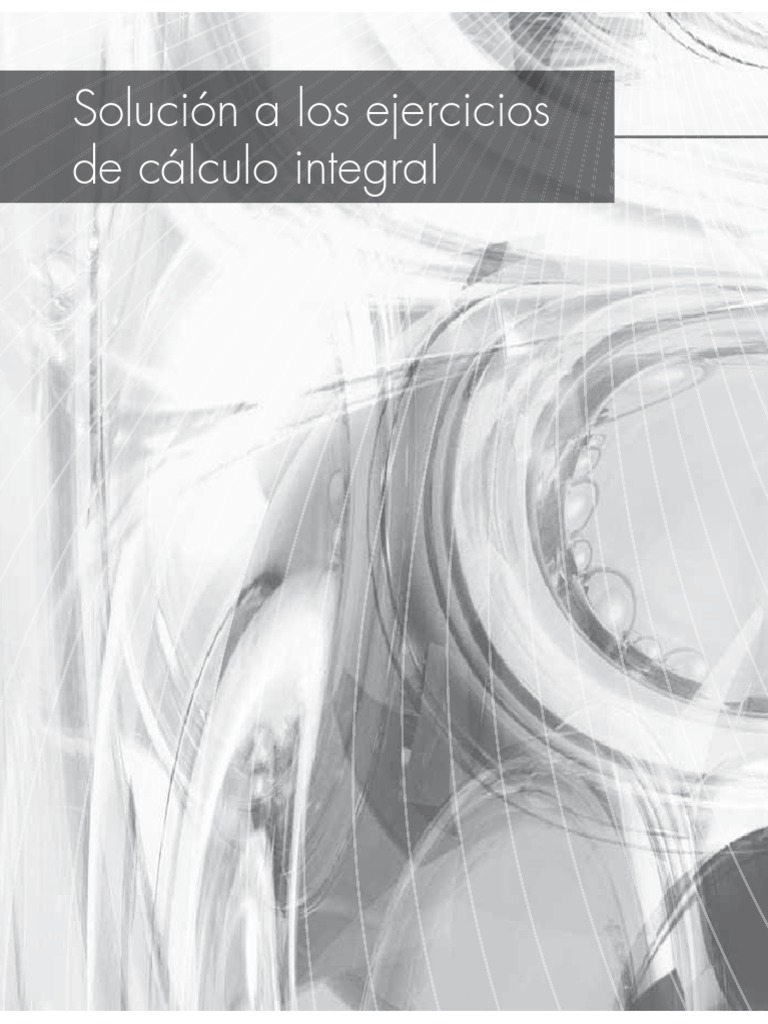 Matematicas Simplificadas - Solución A Ejercicios INTEGRAL | PDF ...