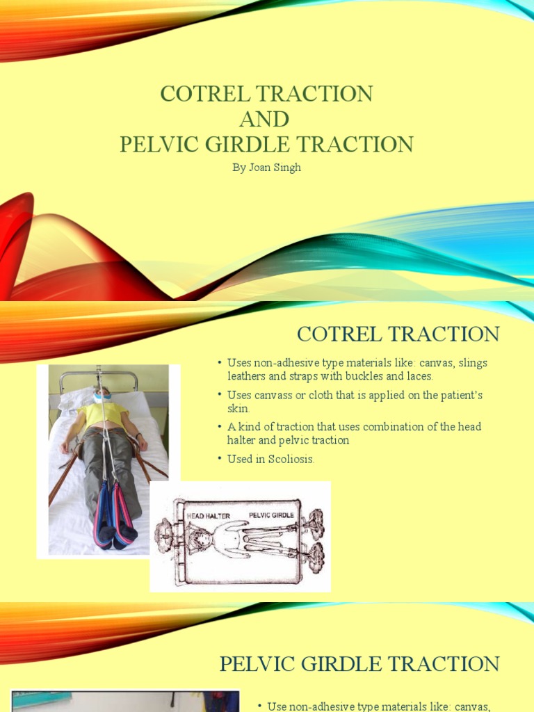 Cotrel and Pelvic Traction | PDF