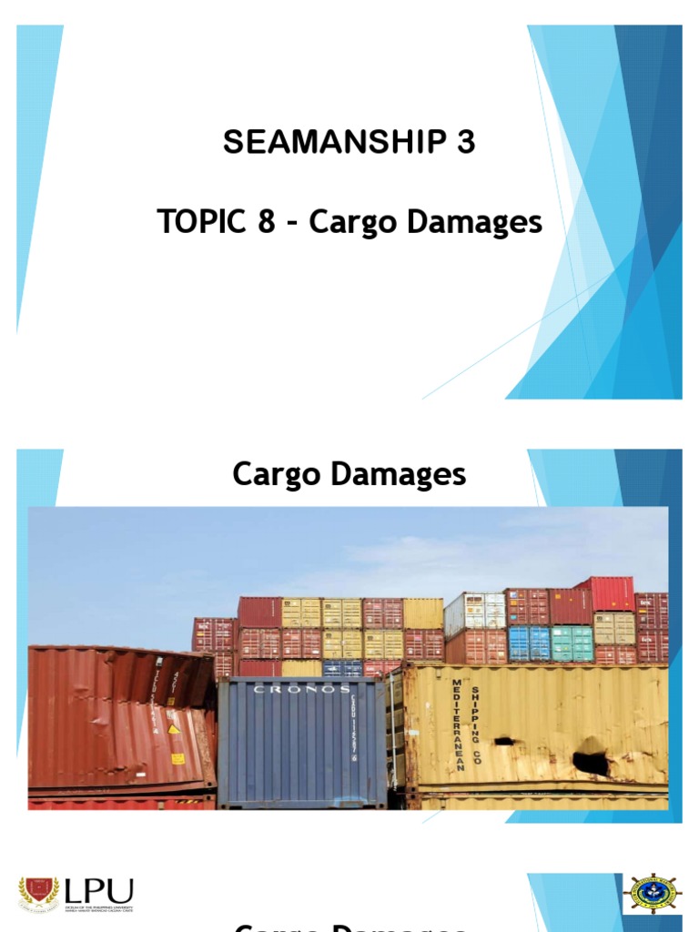 8 SEA 3 Cargo Damages PDF | PDF | Cargo | Ships