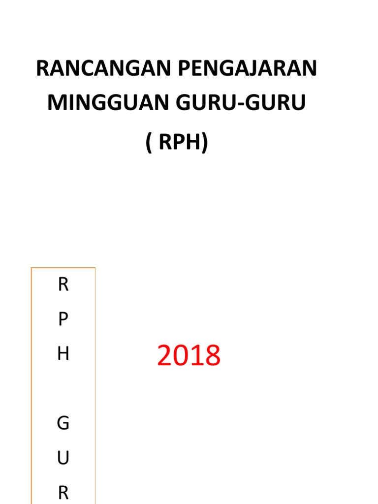 Rancangan Pengajaran Mingguan Guru-Guru (RPH) | PDF