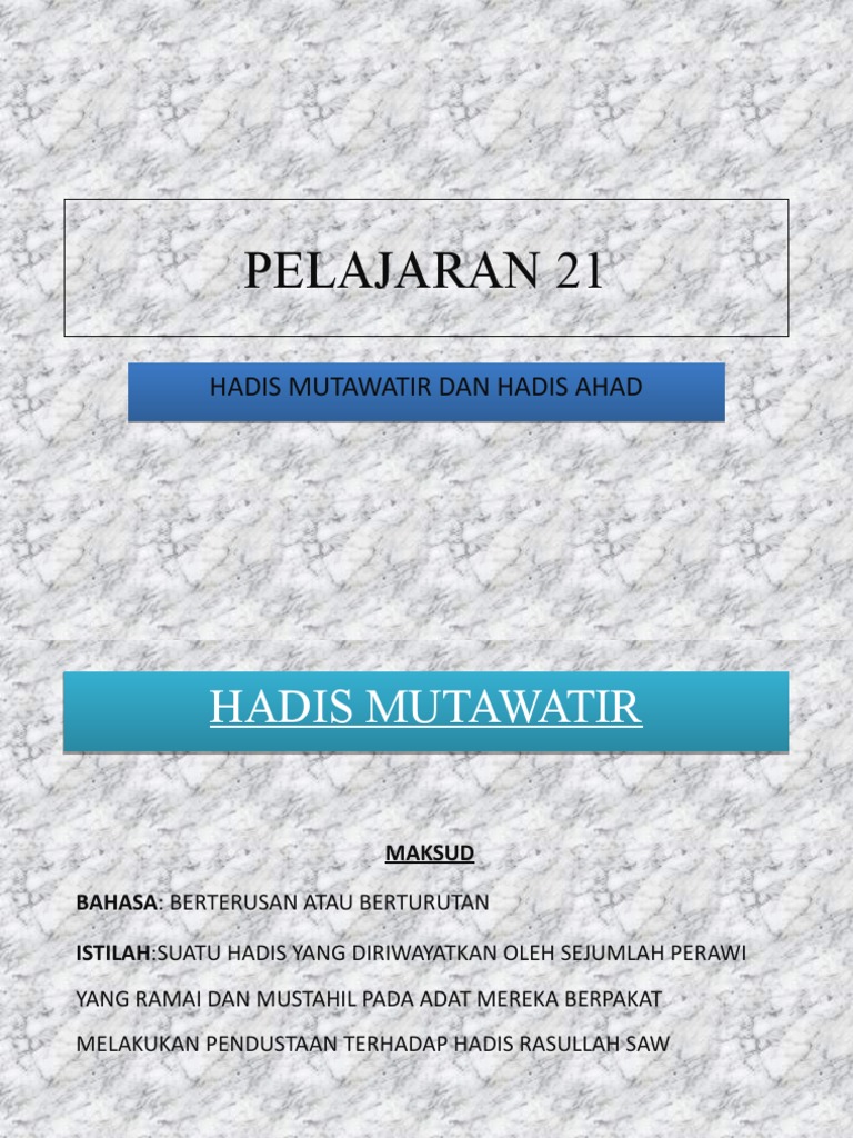 Hadis Mutawatir Dan Ahad | PDF