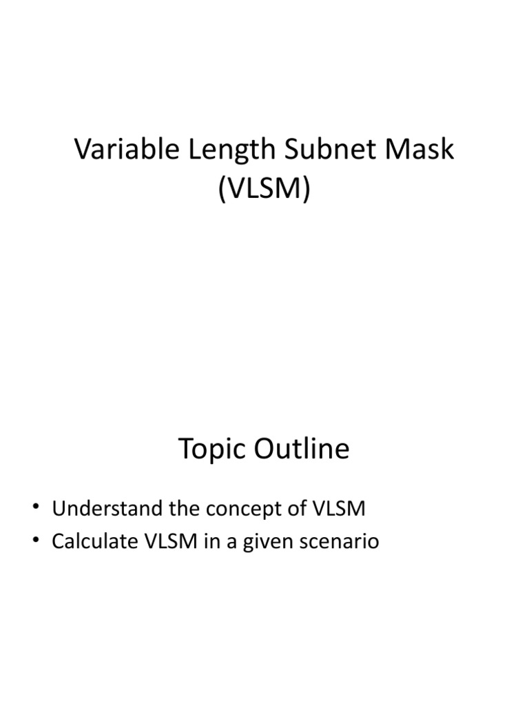 Variable Length Subnet Mask (VLSM) | PDF | Internet Protocols | Communications Protocols