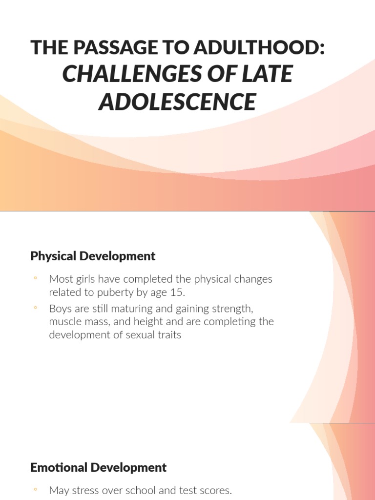 The Passage To Adulthood | PDF | Human Development | Adolescence