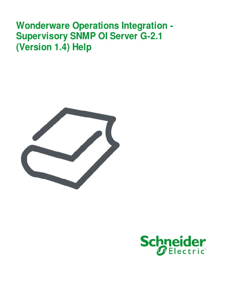 Wonderware Operations Integration - Supervisory SNMP OI Server G-2.1 ...