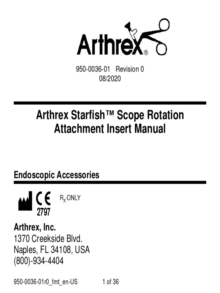 Arthrex Starfish ™ Scope Rotation Attachment Insert Manual: 950-0036-01 ...
