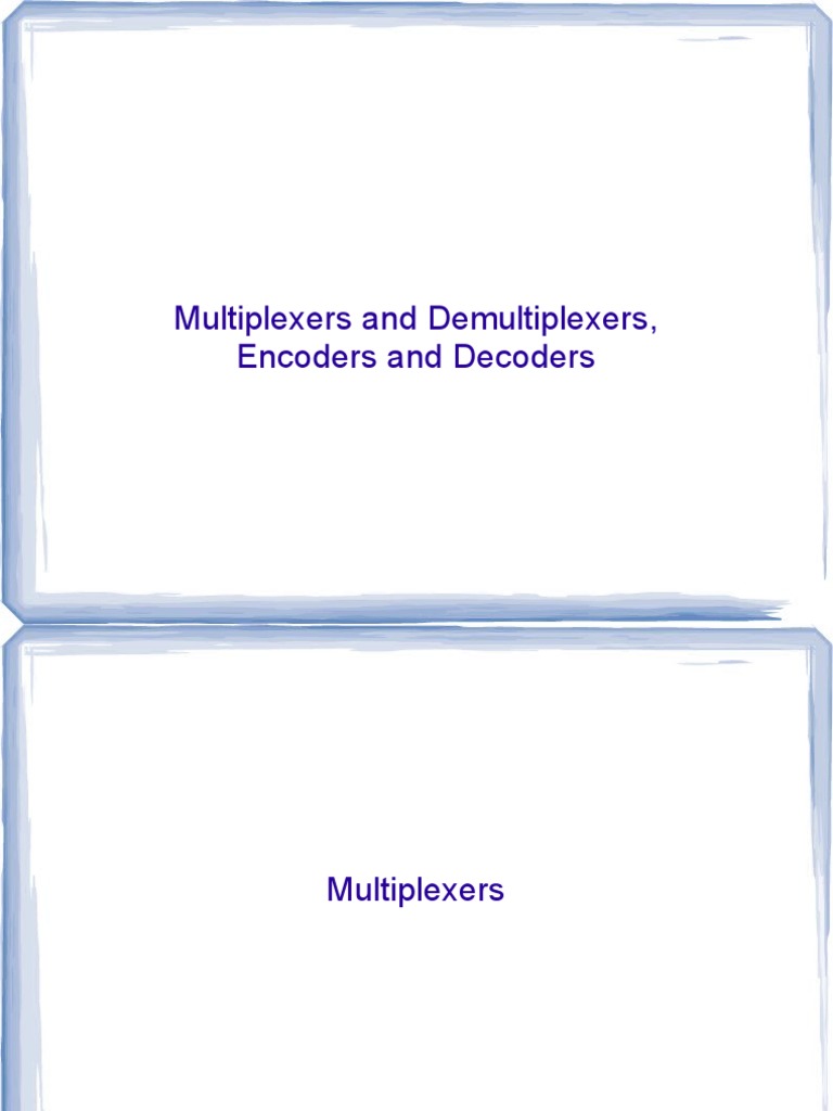 Encoder, Decoder, Multiplexers and Demultiplexers | PDF | Physical ...