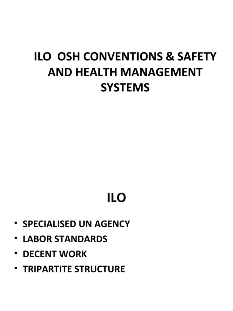 Ilo Osh Conventions and Safety and Health Management Systems | PDF ...