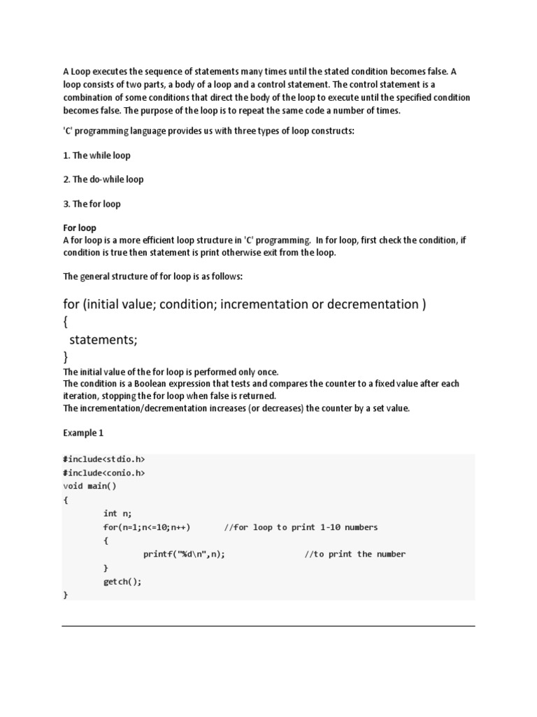 For (Initial Value Condition Incrementation or Decrementation ...