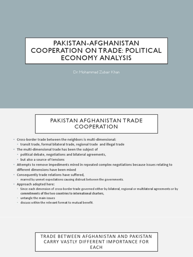 Pakistan-Afghanistan Cooperation On Trade: Political Economy Analysis ...