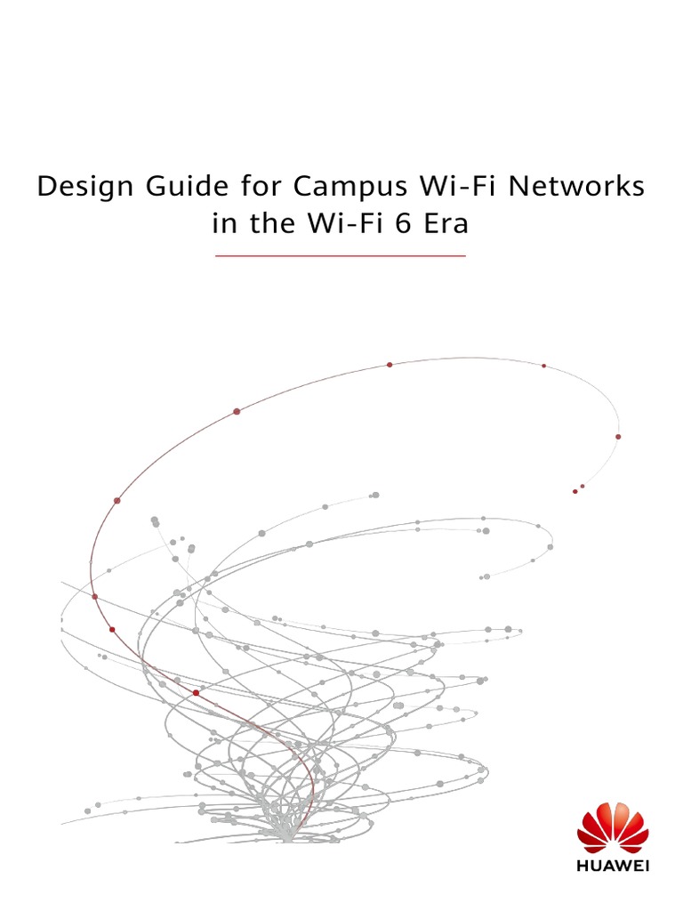 Design Guide For Campus Wi-Fi Networks in The Wi-Fi 6 Era V2.0 PDF ...