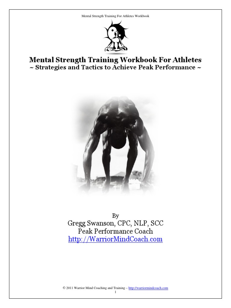 Mental Strength Traning For Athletes Workbook | PDF | Goal | Mind