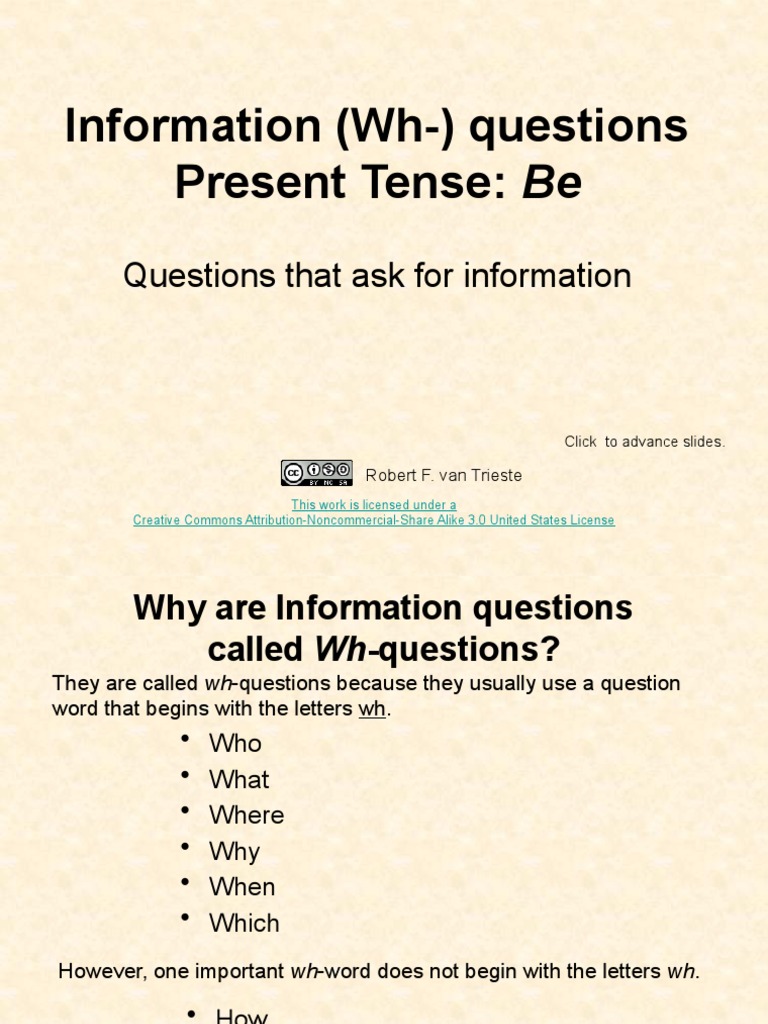 Information (WH-) Questions Present Tense: Be | PDF | Question ...