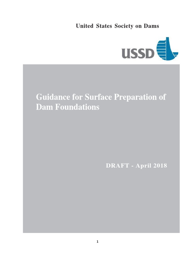 USSD April 2018 - Guidance For Surface Preparation of Dam Foundations ...