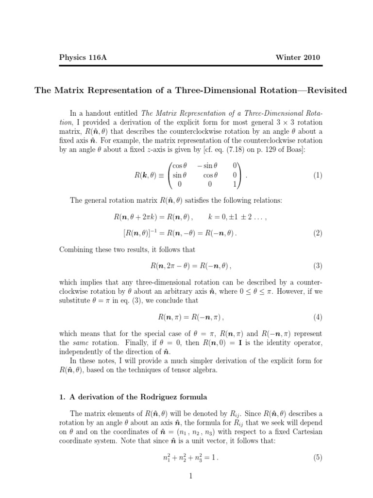 The Matrix Representation of A Three-Dimensional Rotation-Revisited ...