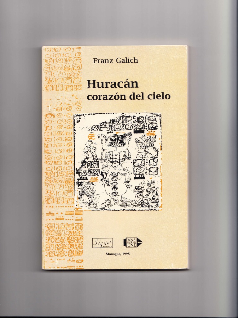 Huracan Corazon Del Silencio Franz Galich PDF | PDF | Naturaleza