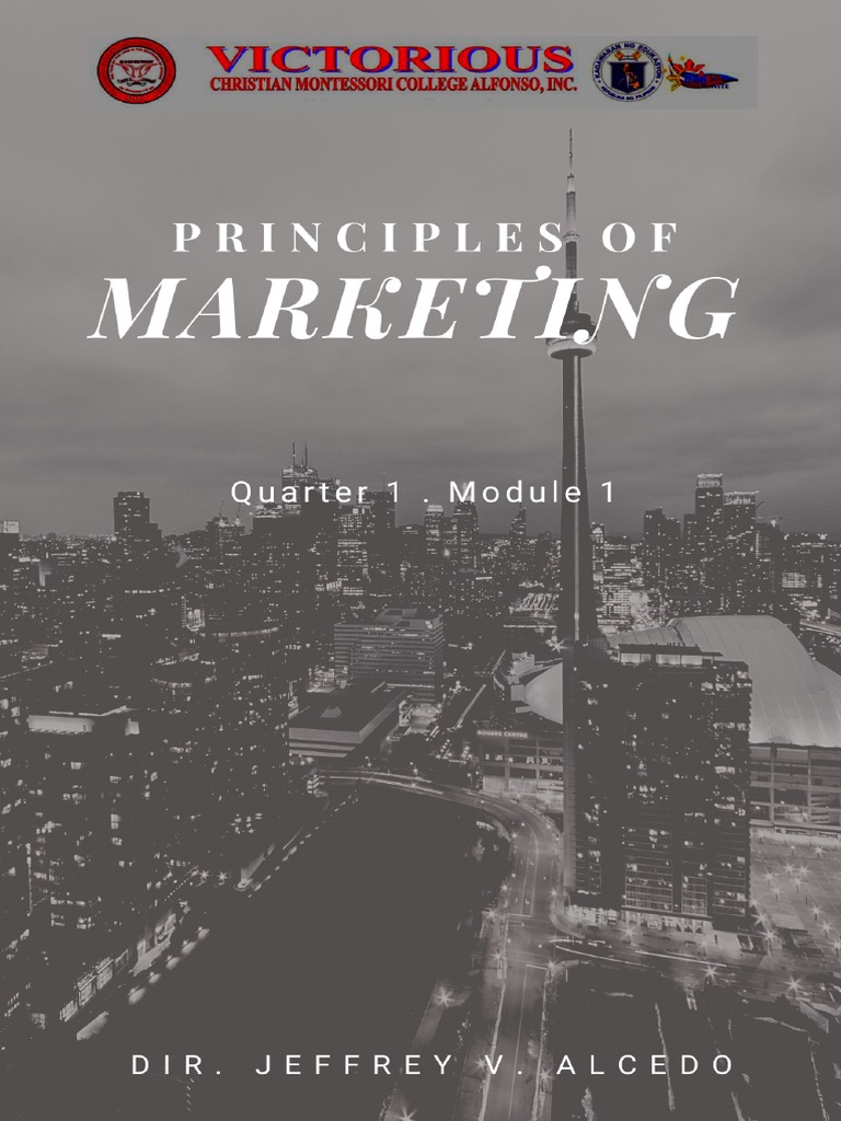 Principles of Marketing Module 1 | PDF | Marketing | Customer