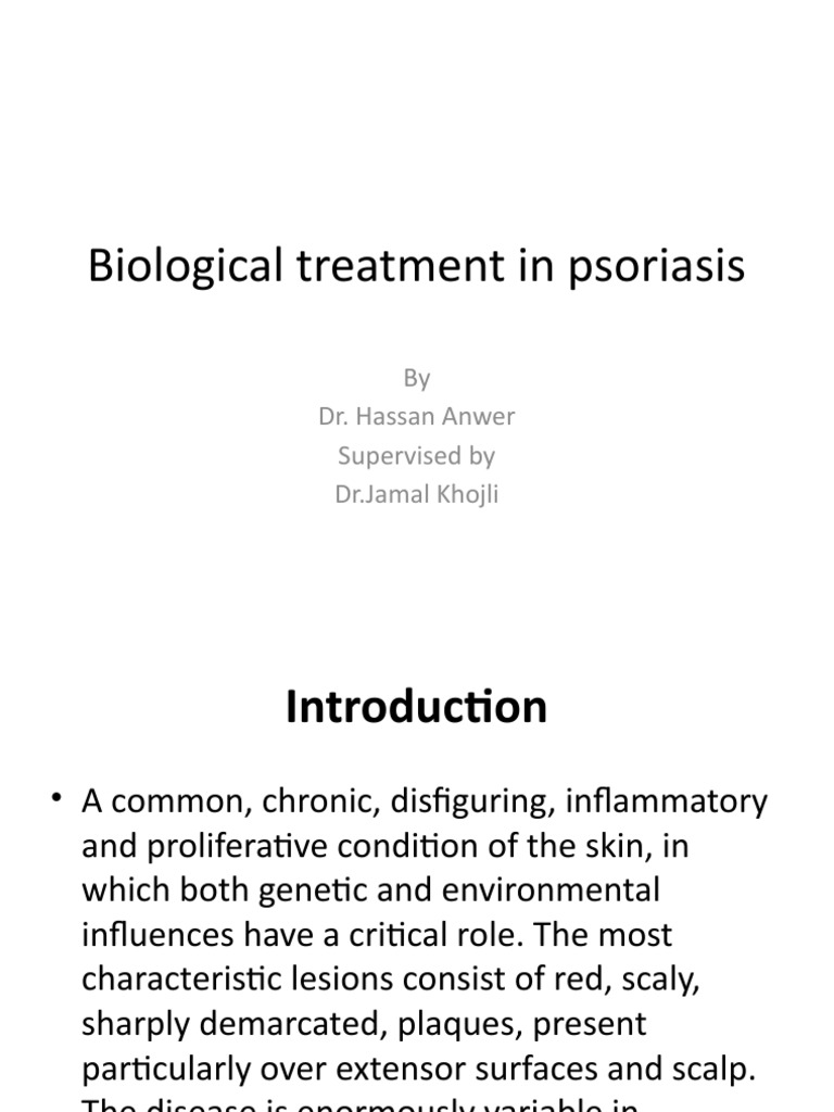 Biological Treatment in Psoriasis | PDF | Interleukin 10 | Psoriasis