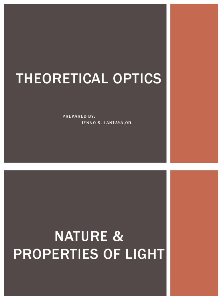 Theoretical Optics: Pre Pared By: Je Nno S - La Ntaya, Od | PDF | Light ...