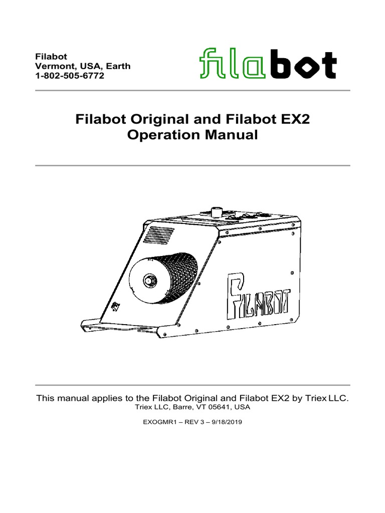 Filabot Original and Filabot EX2 Operation Manual: Filabot Vermont, USA ...