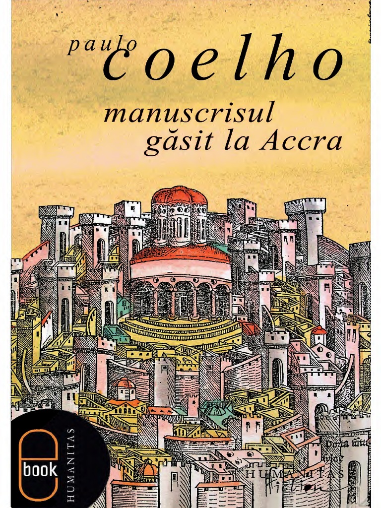 Paulo Coelho - Manuscrisul Gasit La Accra PDF | PDF