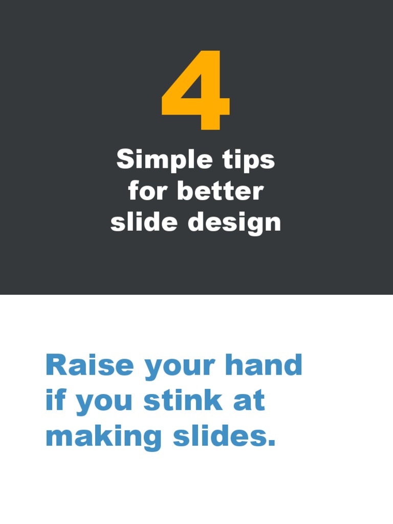 4 Simple Tips For Better Slides | PDF
