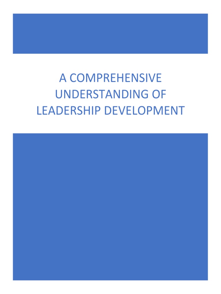 A Comprehensive Understanding of Leadership Development | PDF ...