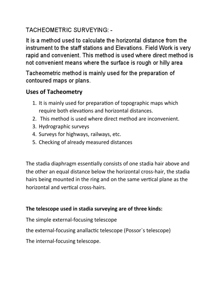 Uses of Tacheometry: The Telescope Used in Stadia Surveying Are of ...