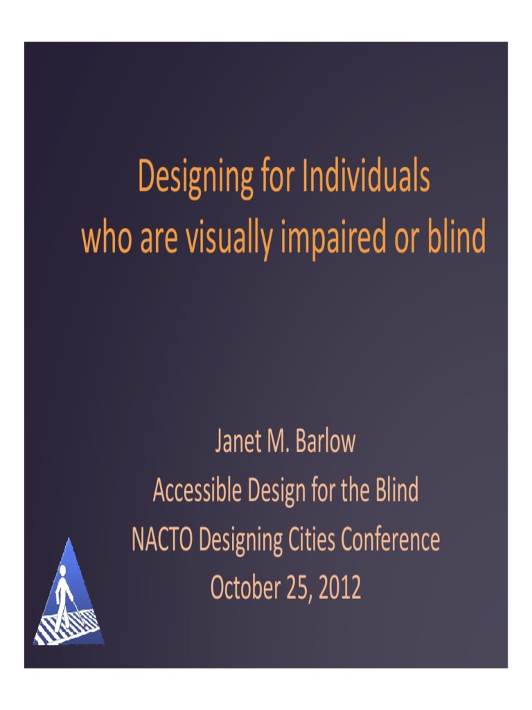 Visually Impaired | PDF | Pedestrian Crossing | Visual Impairment