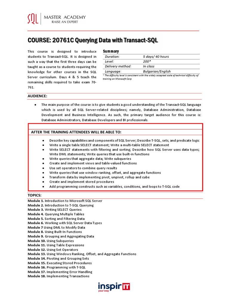 COURSE: 20761C Querying Data With Transact-SQL: Audience | PDF | Microsoft Sql Server | Sql