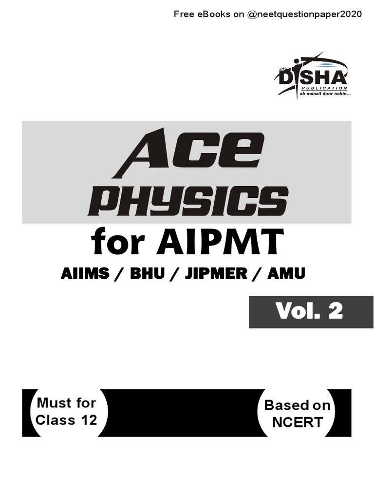 Ace Physics Vol 2 For Class 12, - Disha Experts PDF | PDF ...