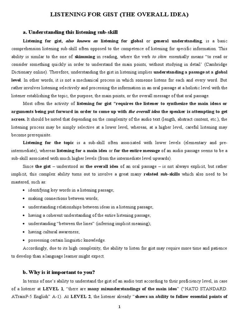 Listening For Gist (The Overall Idea) : A. Understanding This Listening ...