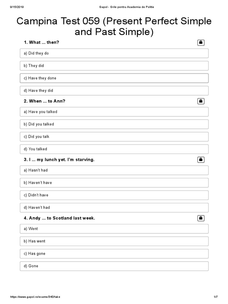 Campina Test 059 (Present Perfect Simple and Past Simple) : 1. What ...