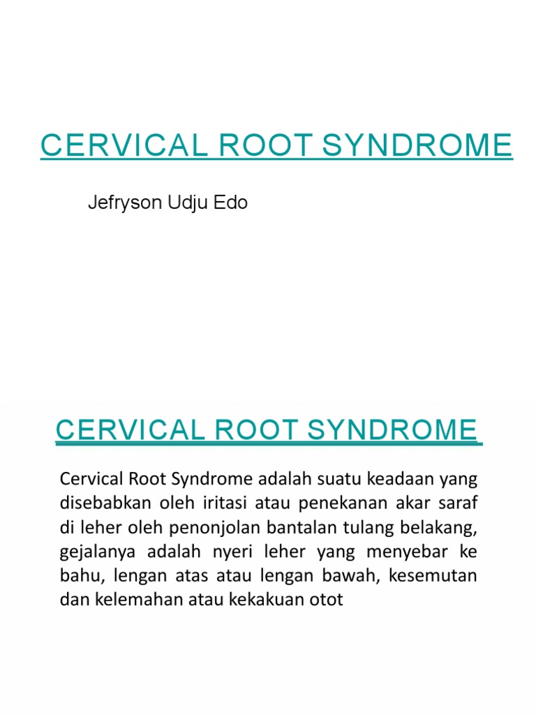 Cervical Root Syndrome: Jefryson Udju Edo | PDF