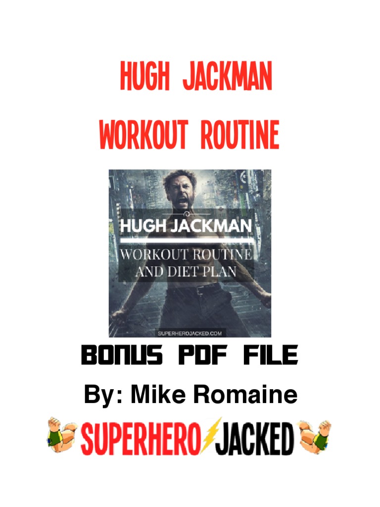 Hugh Jackman Workout Routine: Bonus PDF | PDF | Weight Training ...