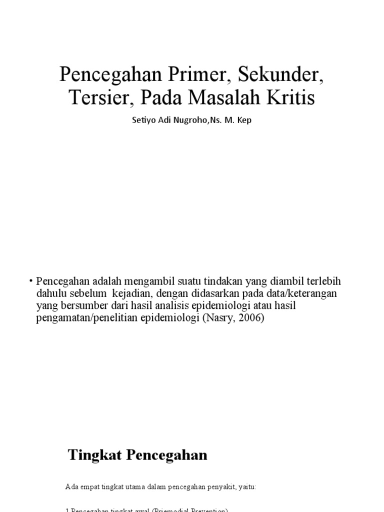 Pencegahan Primer, Sekunder, Tersier, Kritis | PDF